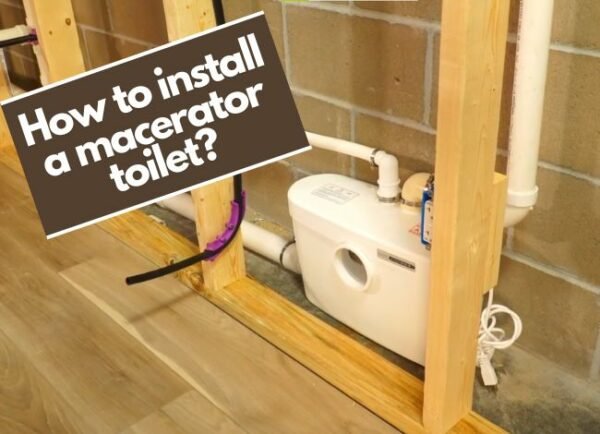 How to install a macerator toilet? 4 Steps