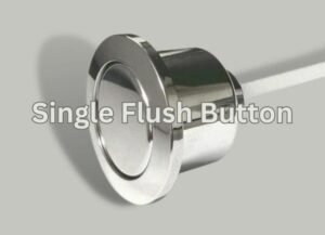 What type of push-button toilet flush do I need?