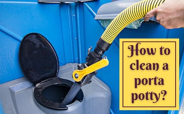 How do you clean a porta potty toilet yourself? (Portable restroom)